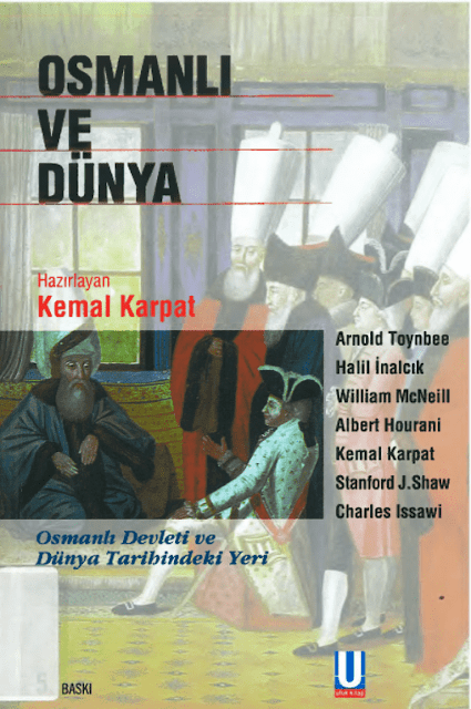 Kemal Karpat Osmanlı Ve Dünya Pdf Kitap Pdf Kİtap İndİr