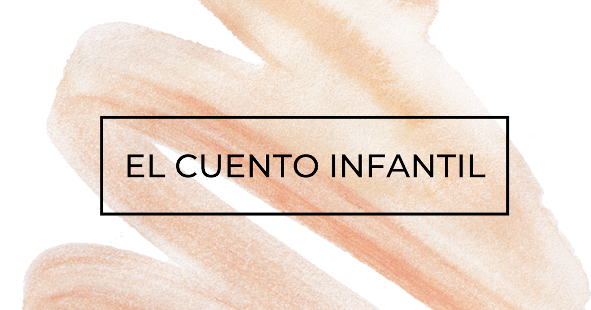 El Cuento Infantil