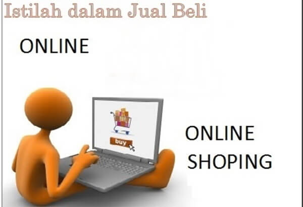 Daftar Istilah Yang Sering Digunakan Dalam Jual Beli Online Menit Info