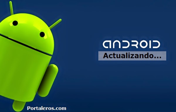 Actualizar Android A La última Versión Portaleros