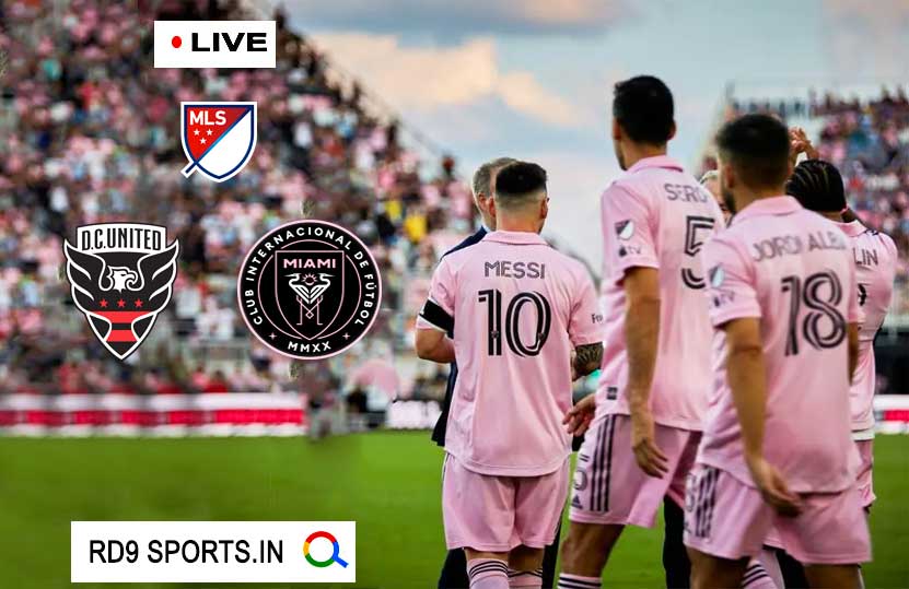 Mls Inter Miami Vs Dc United Preview Lineups Match Info And Time