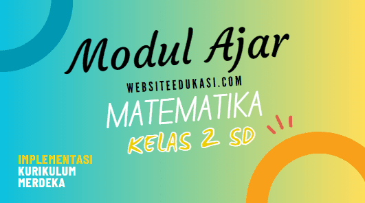 Modul Ajar Matematika Kelas 2 Kurikulum Merdeka 20232024