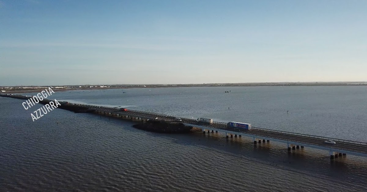 Chioggia Azzurra Manutenzione Del Ponte Translagunare Si Va Verso La