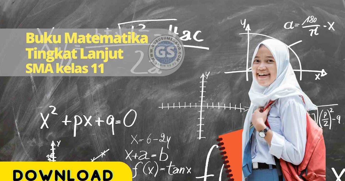 Matematika Tingkat Lanjut Sma Kelas 11 Guru Sumedang