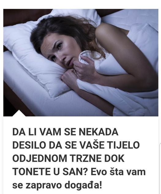 Da Li Vam Se Nekada Desilo Da Se VaŠe Tijelo Odjednom Trzne Dok Tonete