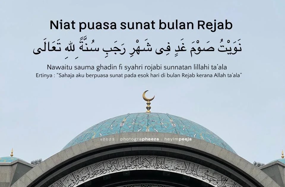 Niat Puasa Sunat Bulan Rejab Niat Ganti Puasa Dan Hukum Menggabungkan