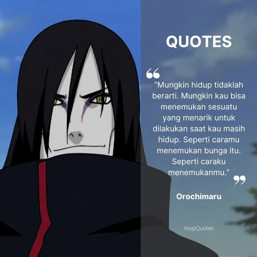 17 Kata Kata Mutiara Terbaik Dari Orochimaru Imajiquotes