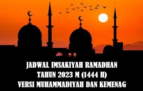 Jadwal Imsakiyah Ramadhan Tahun 2023 M 1444 H Versi Muhammadiyah Dan