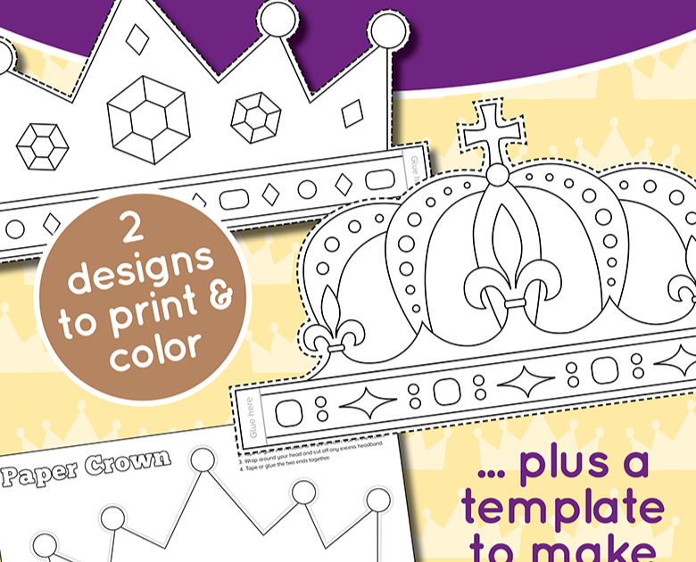 Printable Crown Template Make Your Own Paper Crown Craft Fit For A