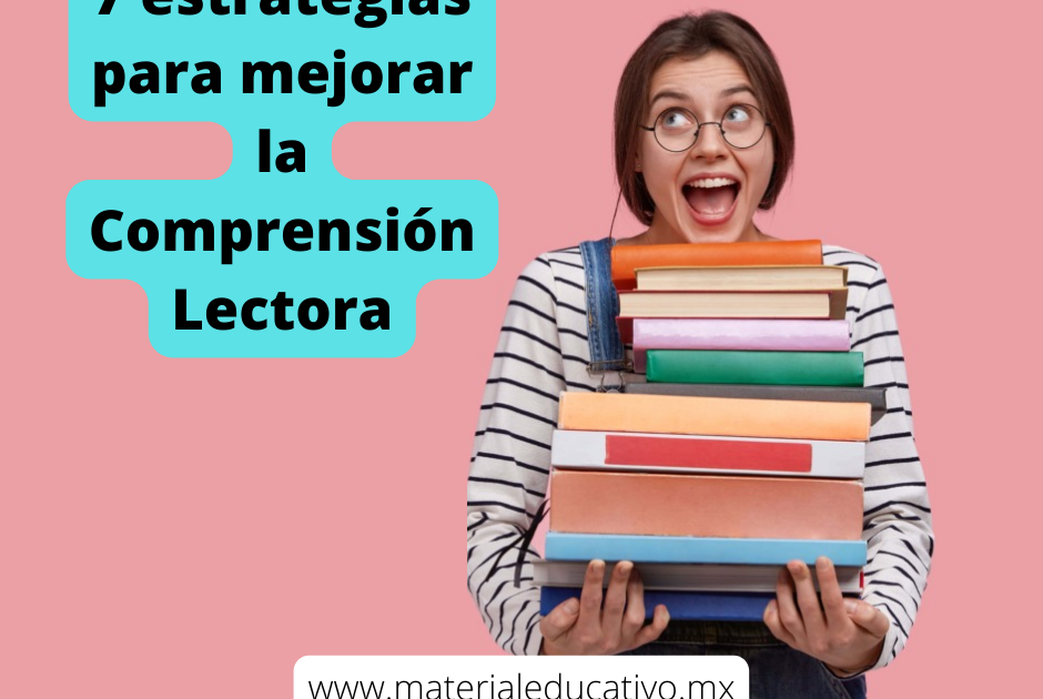 7 Estrategias Para Mejorar La Comprensión Lectora En Adultos