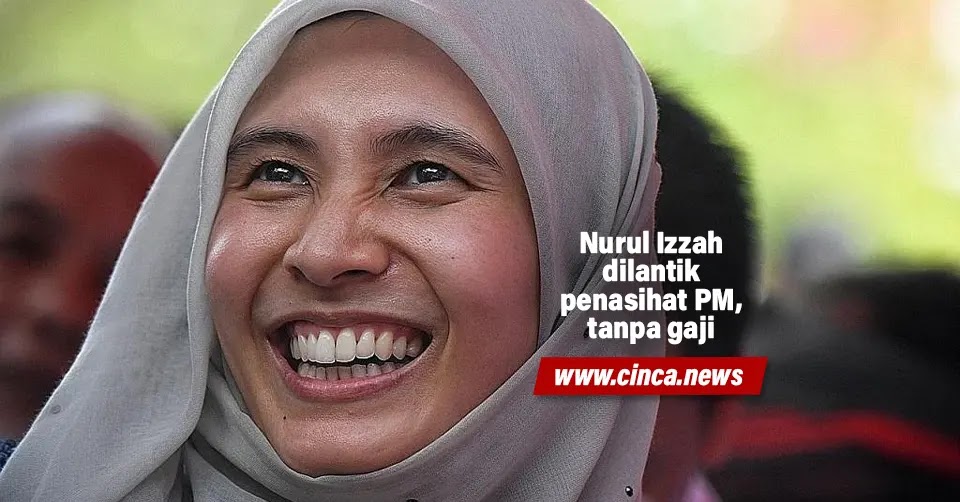 Nurul Izzah Dilantik Penasihat Pm Tanpa Gaji