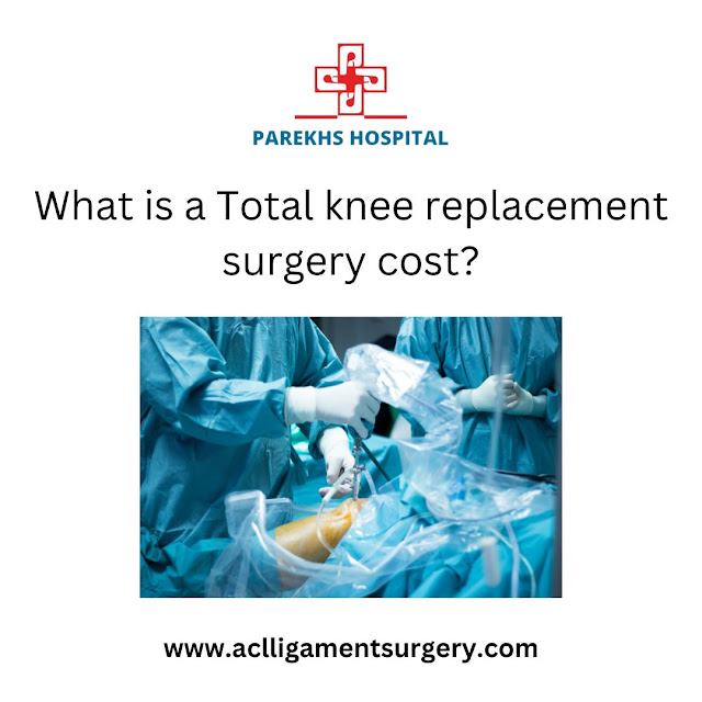 What Is A Total Knee Replacement Surgery Cost