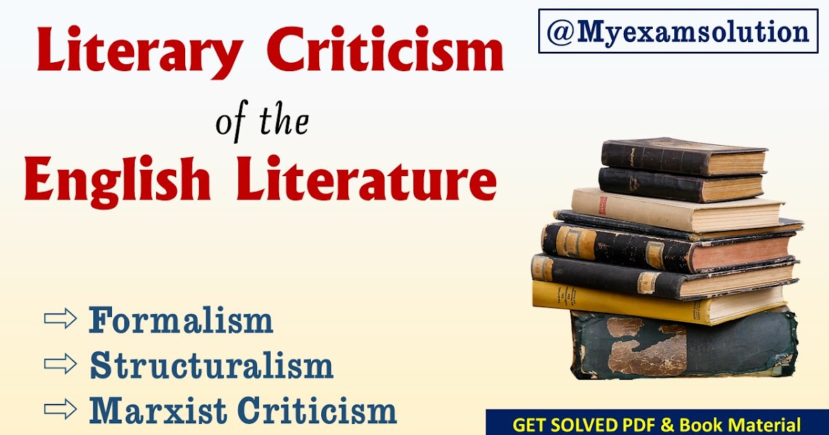 The Importance Of Literary Criticism In English Literature My Exam