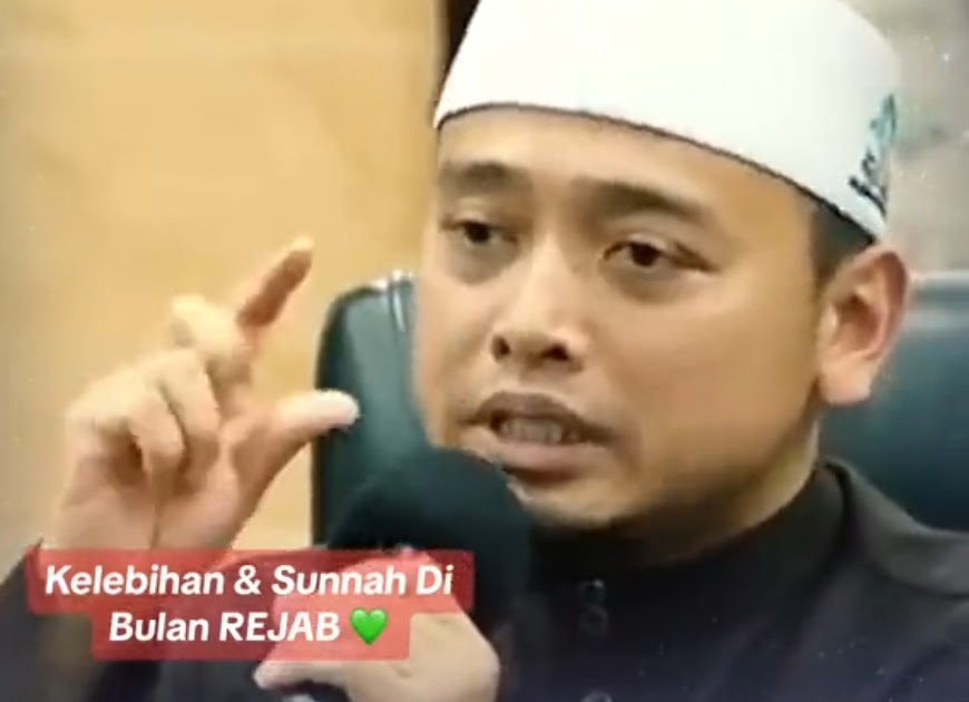 Kelebihan Amalan Sunnah Di Bulan Rejab