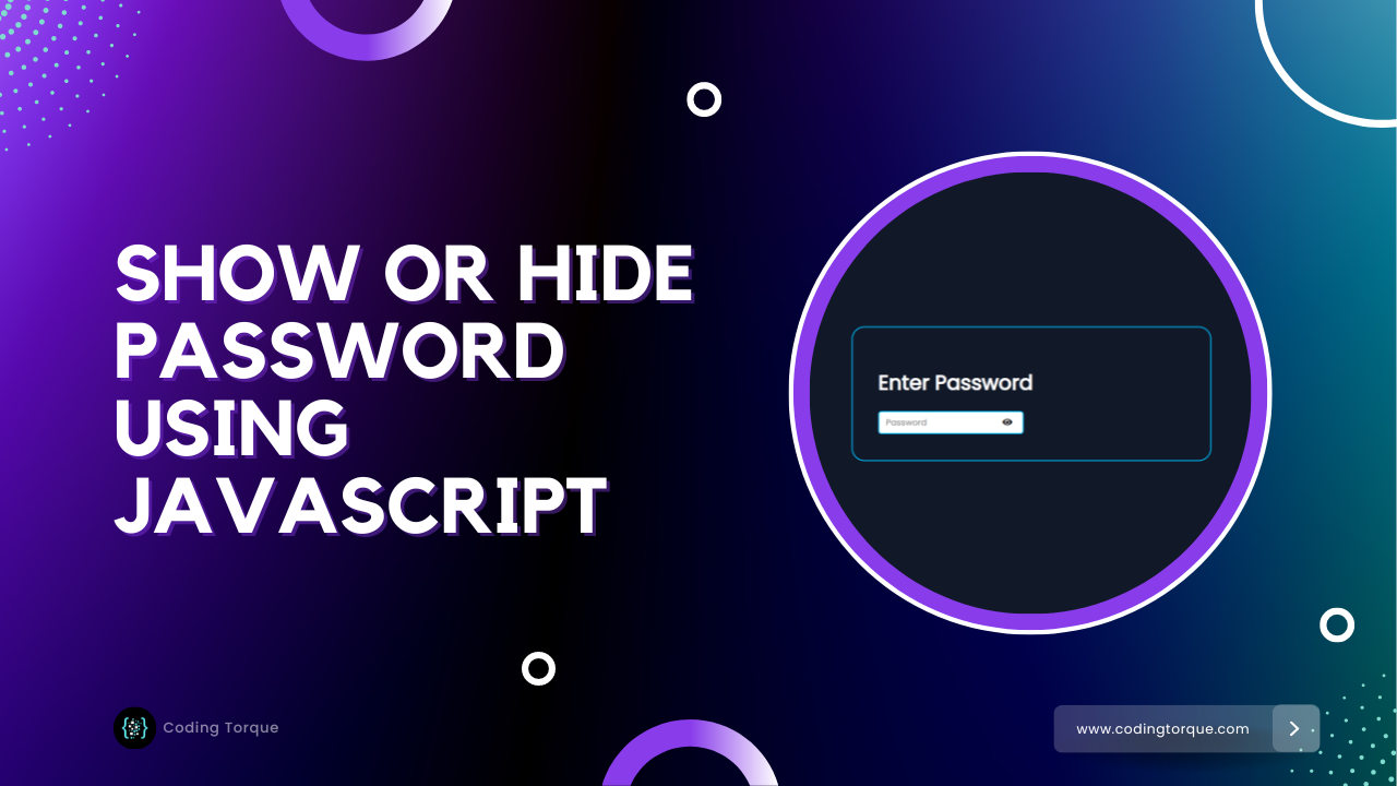 Showhide Password Using Javascript Coding Torque