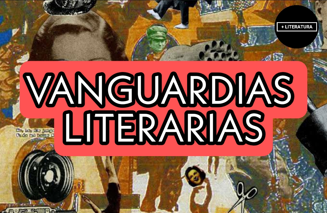 ¿qué Son Las Vanguardias Literarias Historia Conceptos Y