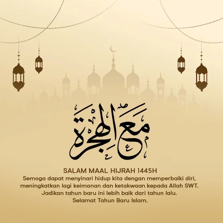 Senarai Koleksi Ucapan Maal Hijrah Awal Muharam Tahun 1445 Hijrah