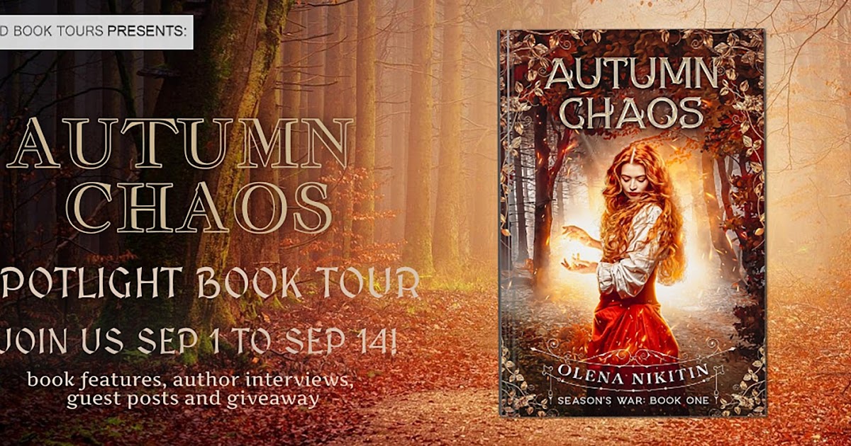 Autumn Chaos Book Spotlight And Book Tour Giveaway Book Corner News