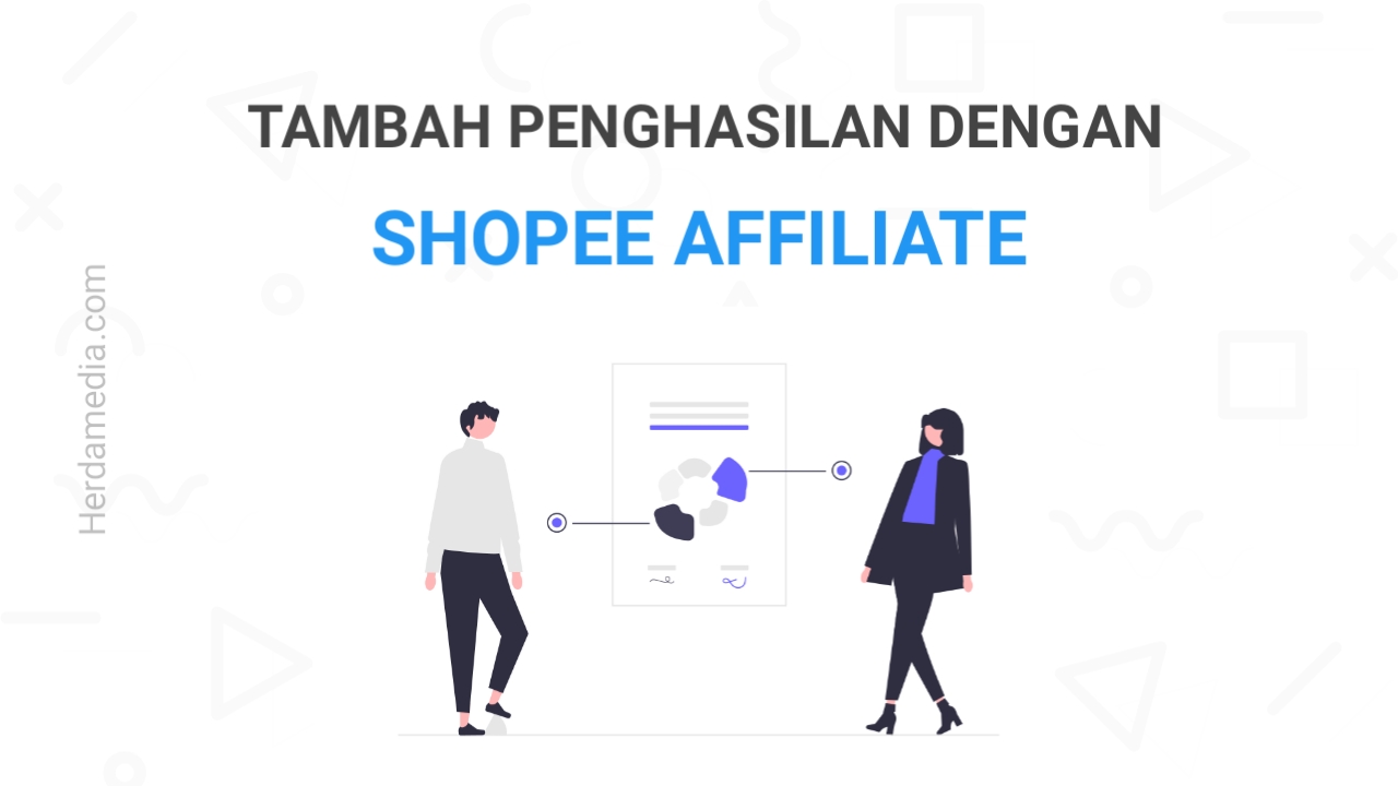 10 Cara Mendapatkan Penghasilan Dari Shopee Affiliate Herdamedia