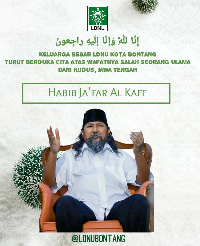 Innalillahi Wainna Ilaihi Rajiun Habib Jakar Al Kaff Wafat