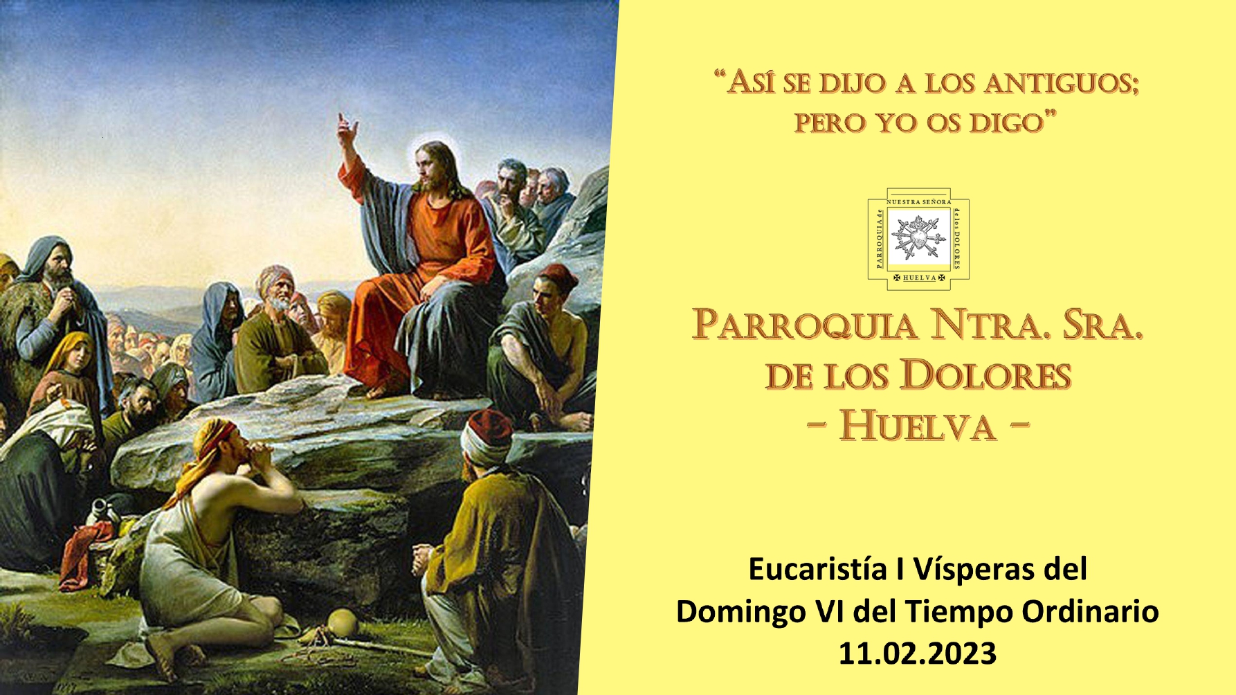 Parroquias Los Dolores Y El Carmen Huelva 11 De Febrero SÁbado De