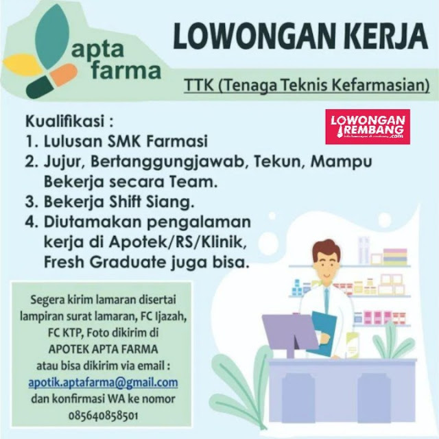 Lowongan Kerja Pegawai Tenaga Teknis Kefarmasian Apotek Apta Farma Rembang