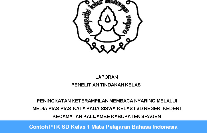 Contoh Ptk Sd Kelas 1 Mata Pelajaran Bahasa Indonesia Judul Ptk Sd