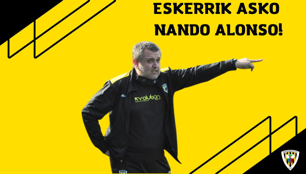 Fútbol Nando Alonso No Continuará Como Entrenador Del Barakaldo Cf