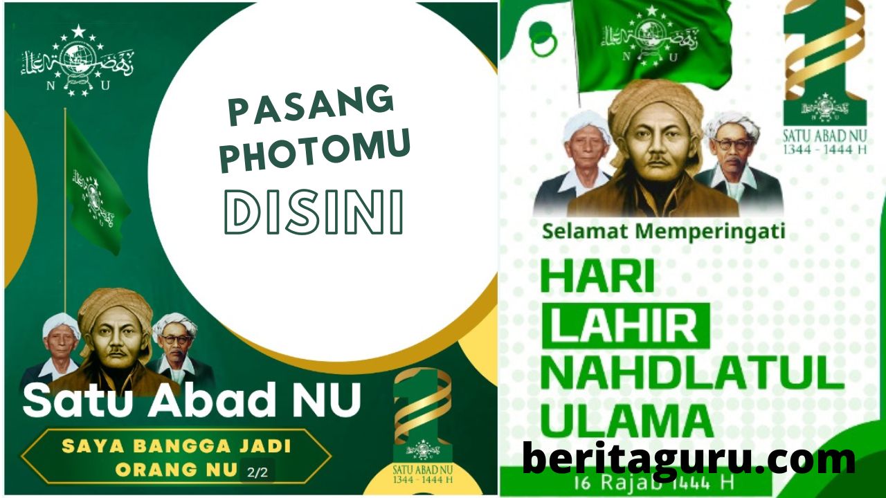 Pasang Twibbon Terbaikmu Untuk Memperingati Hari Lahir 1 Abad Nu