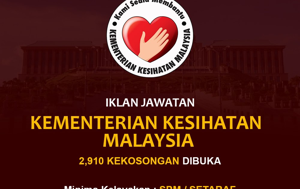 Iklan Jawatan Kosong Kementerian Kesihatan Malaysia Ambilan Januari