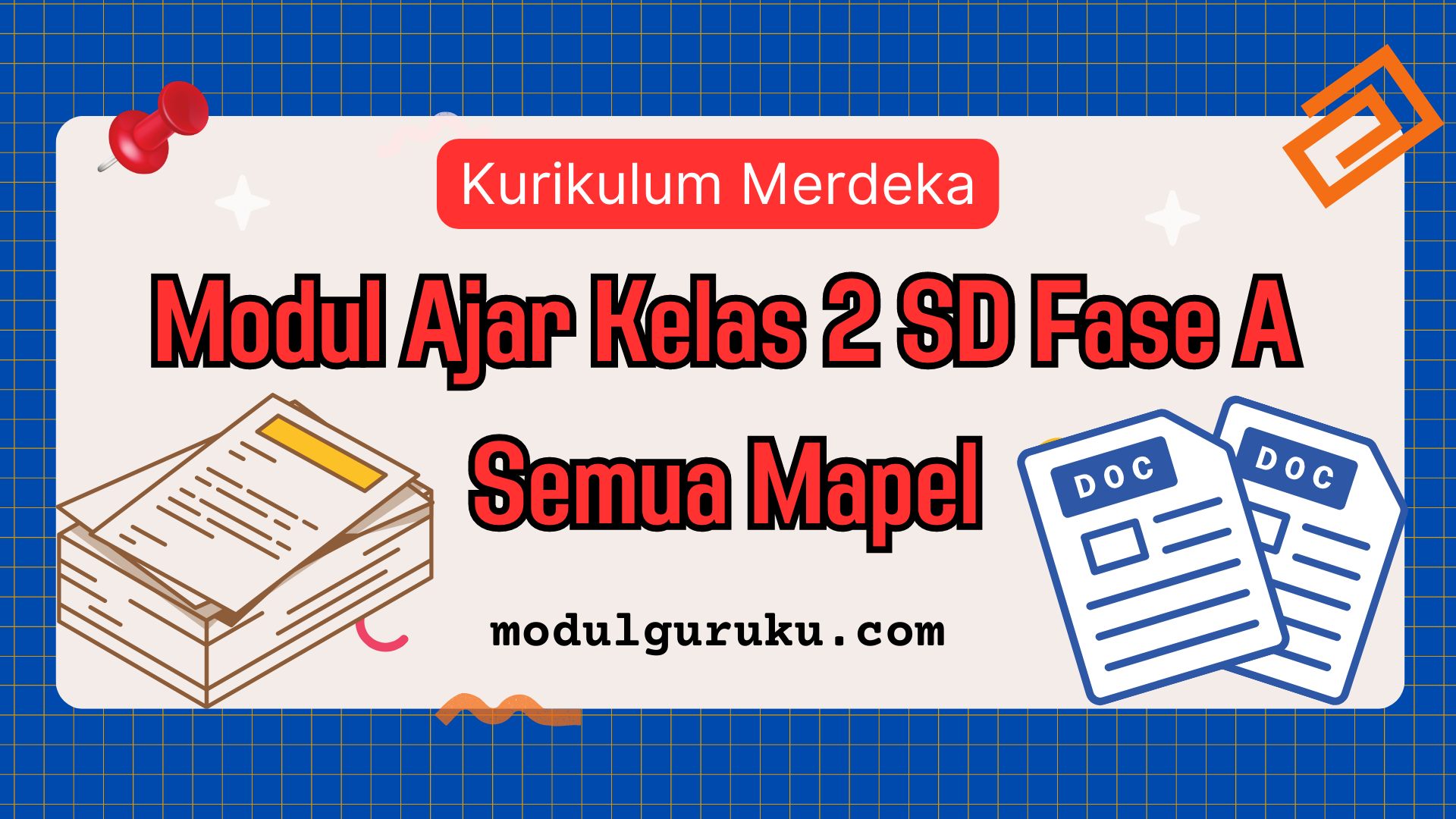 Modul Ajar Kurikulum Merdeka Kelas 2 Sdmi Fase A Semua Mapel Modul