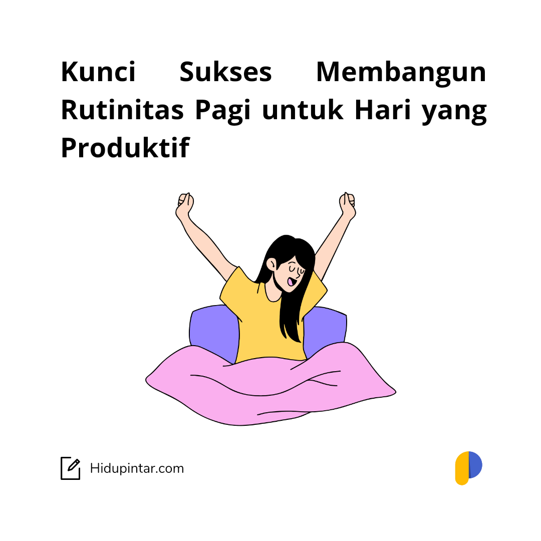 Rutinitas Pagi Yang Sehat Kunci Untuk Hari Yang Produktif Mycodeplan