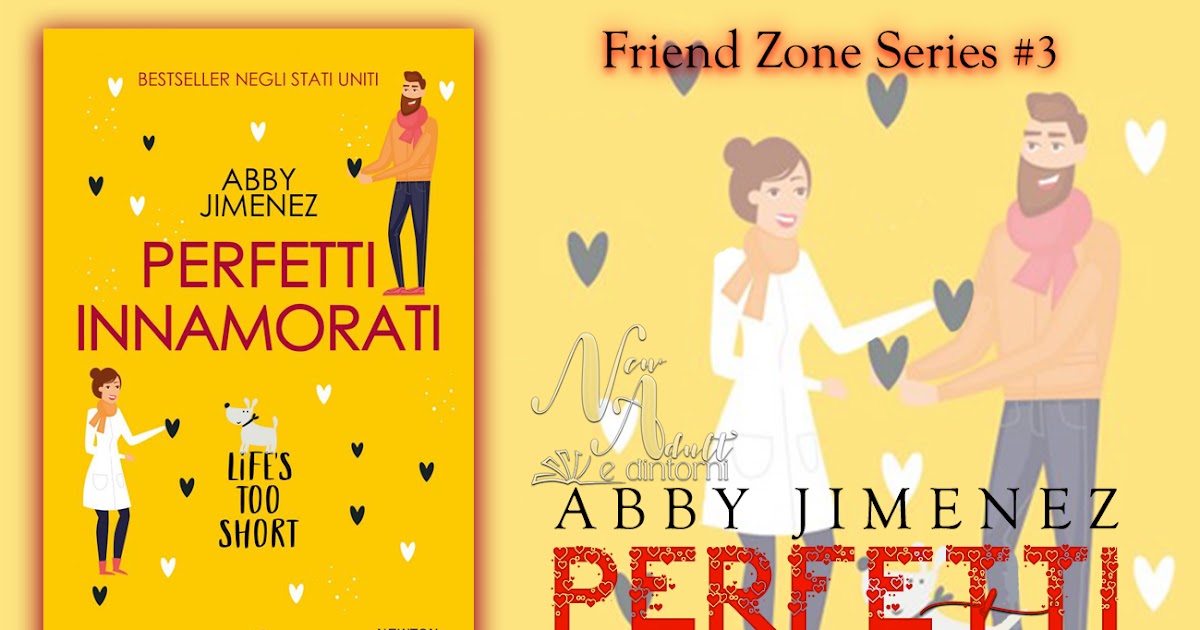 New Adult E Dintorni Recensione Perfetti Innamorati Lifes Too Short