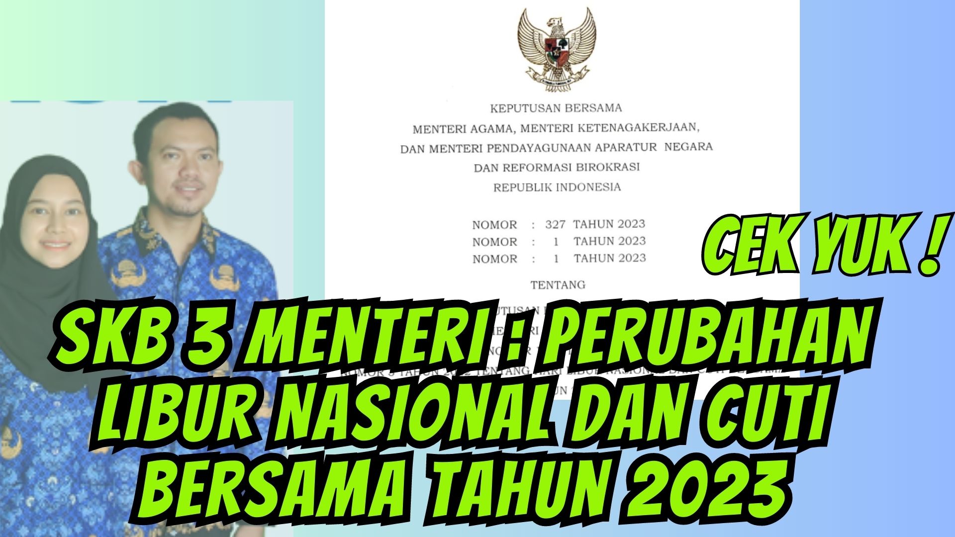 Skb 3 Menteri Perubahan Libur Nasional Dan Cuti Bersama Tahun 2023