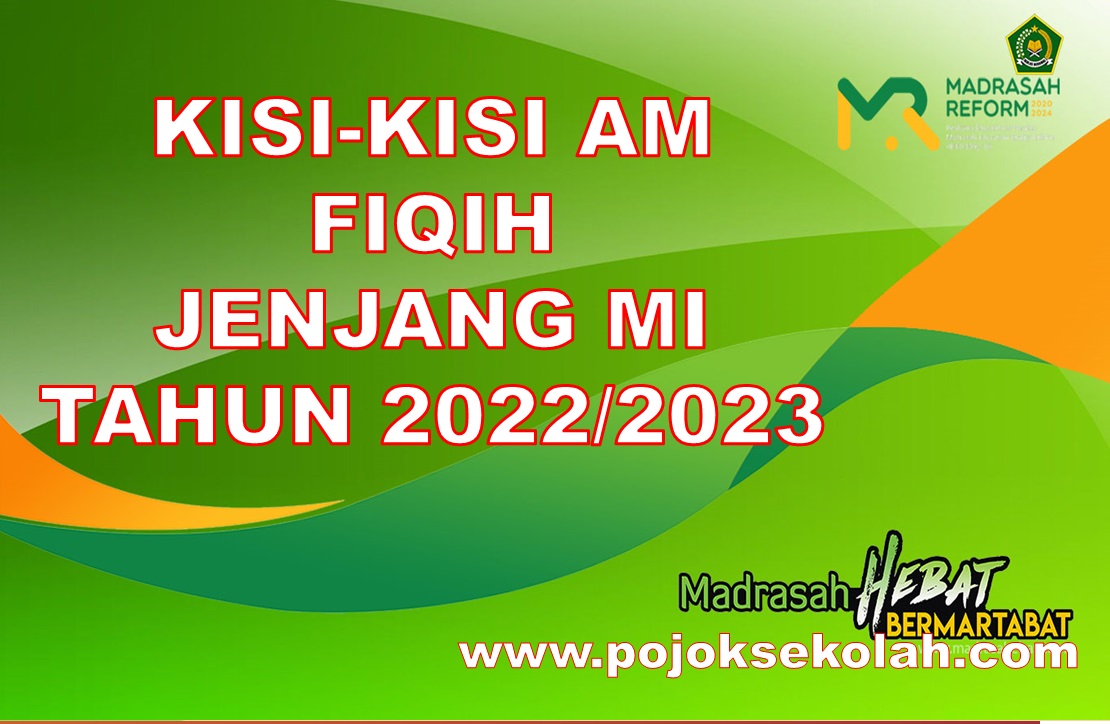 Kisi Kisi Asesmen Madrasah Fiqih Jenjang Mi Tahun 2023 Pojok Sekolah