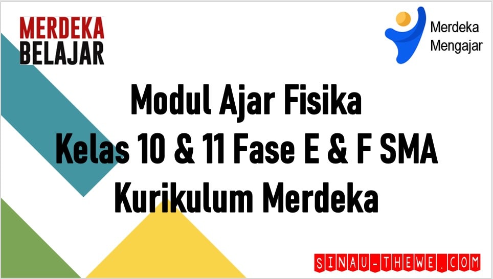 Modul Ajar Fisika Kelas 10 Fase E Kurikulum Merdeka Terbaru 2023 2024