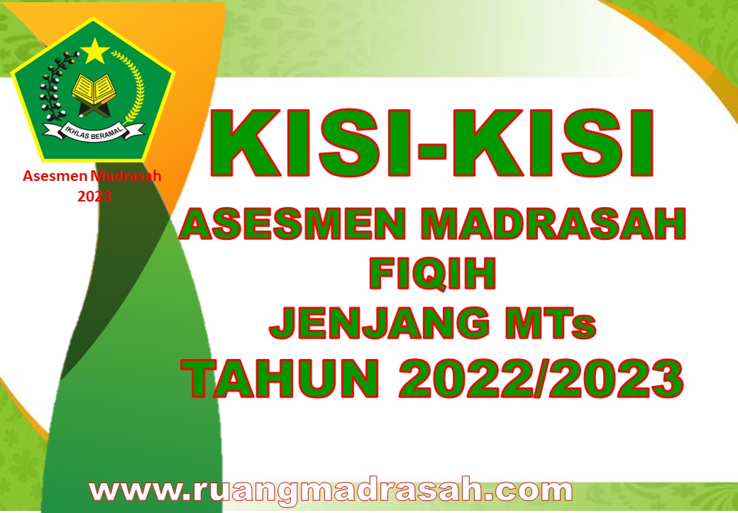 Kisi Kisi Asesmen Madrasah Mapel Fiqih Mts Tahun 2023 Ruang Madrasah