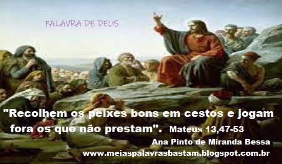 Palavra De Deus Mateus 1347 53 ParÁbola Da Rede ReflexÃo De Aninha