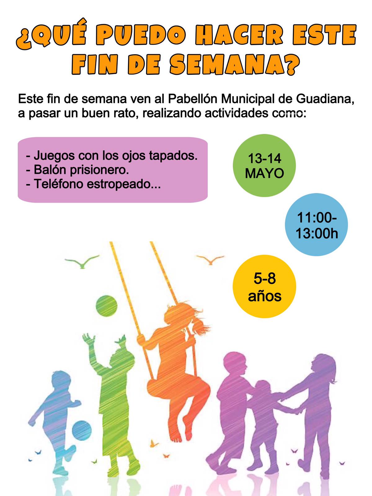 Actividades Infantiles Para El Fin De Semana Ayuntamiento De Guadiana