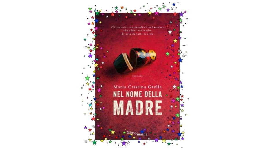 Lettrici Tra Le Stelle Recensione Nel Nome Della Madre Di Maria