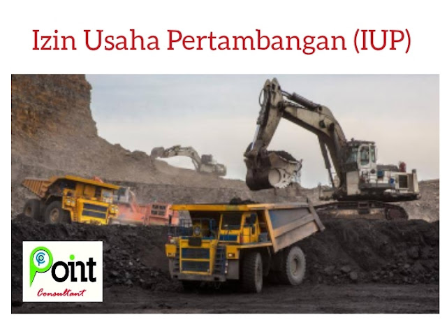 Izin Usaha Pertambangan Iup