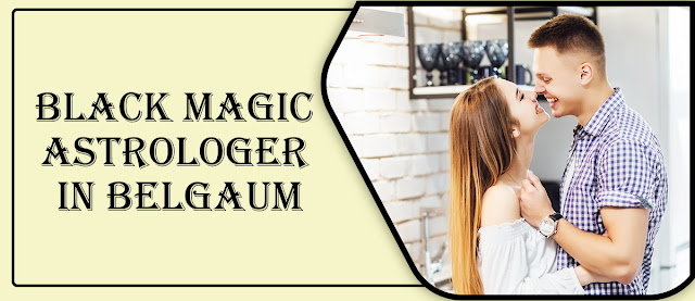 Black Magic Astrologer In Belgaum Black Magic Specialist