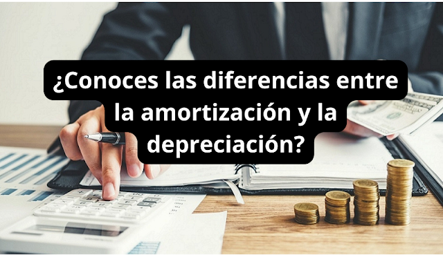 Diferencias Entre Amortización Y Depreciación Hg Contable