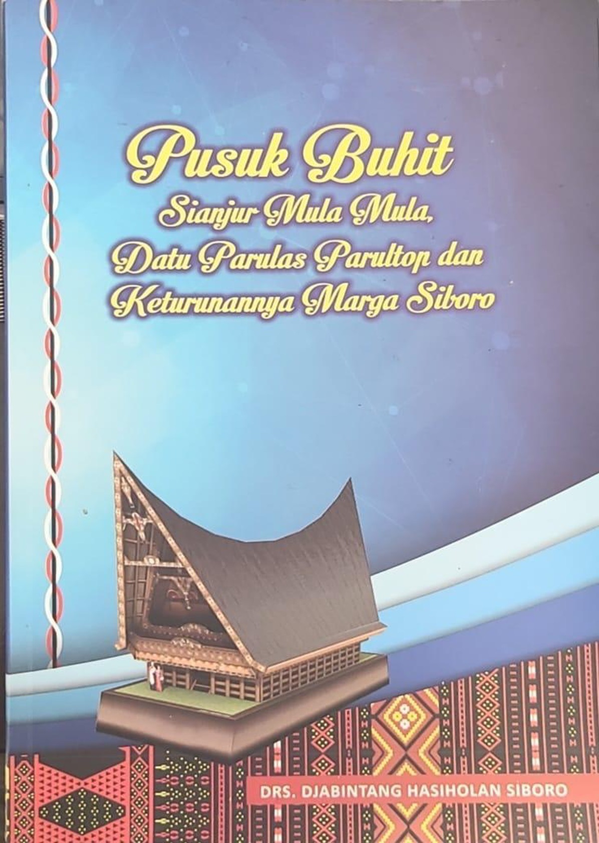 Pusuk Buhit Sianjur Mula Mula Datu Parulas Parultop Dan Keturunannya