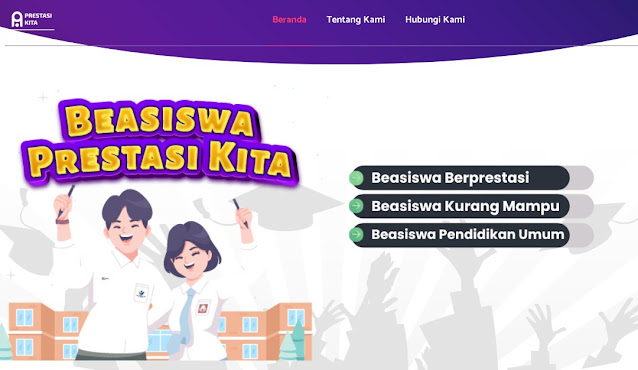 Pendaftaran Beasiswa Prestasi Kita Tahun 2022 Syarat Dan Tata Cara