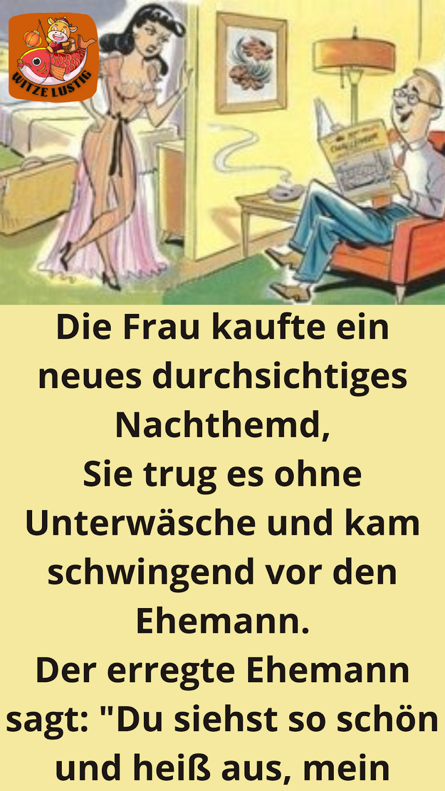 Witze Lustig Die Frau Hat Ein Neues Nachthemd Gekauft Nächster Witz