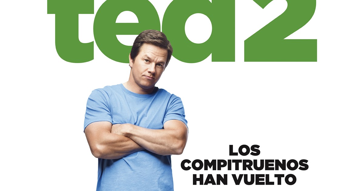 Ted 2 Película Completa En Español Hd Año 2015 Pelis Comedia Hd