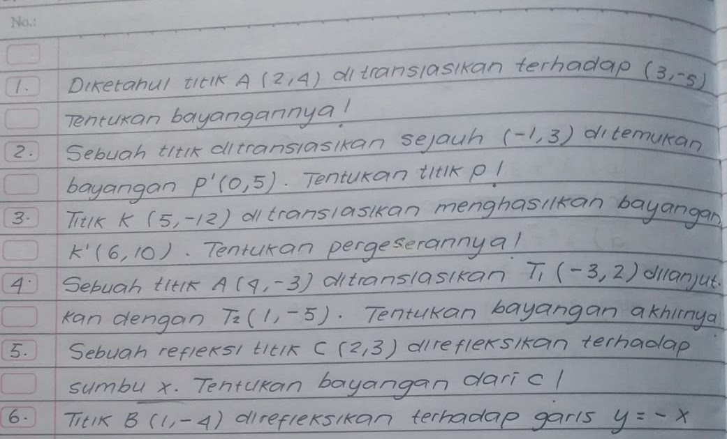 Latihan Soal Transformasi Translasi Dan Refleksi