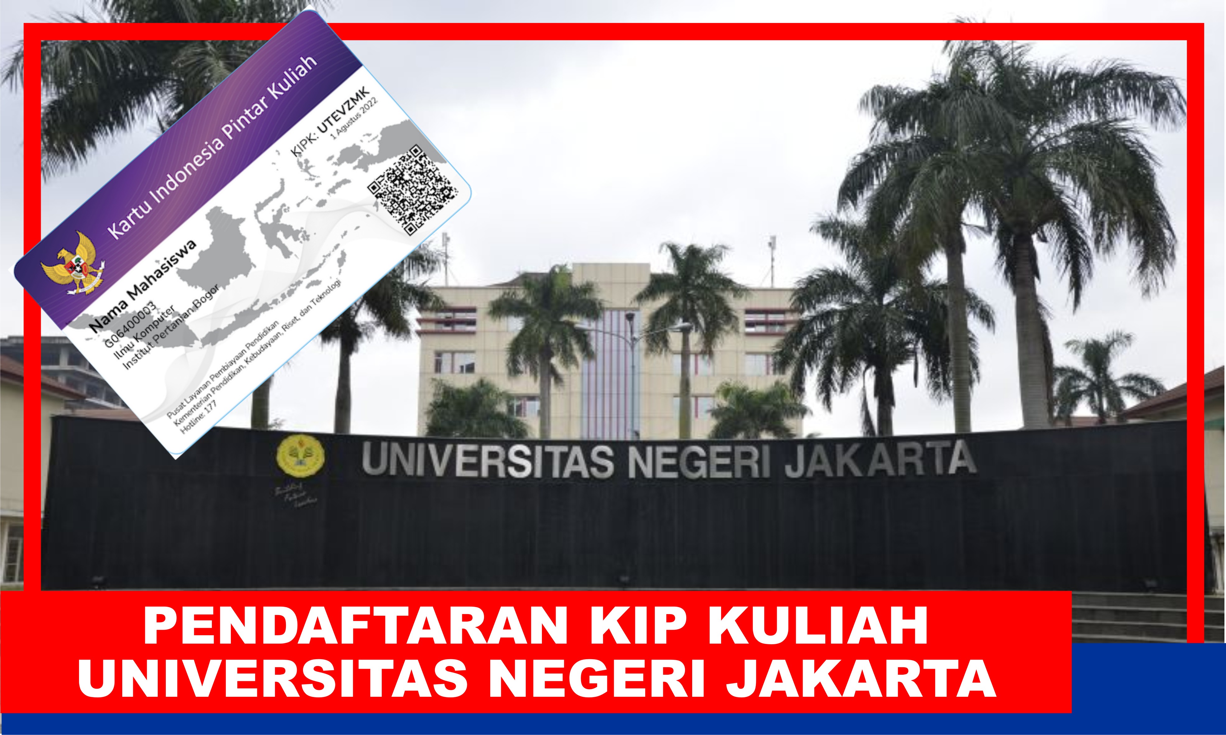 Pendaftaran Kip Kuliah Unj 20232024 Program Beasiswa S1 Mahasiswa