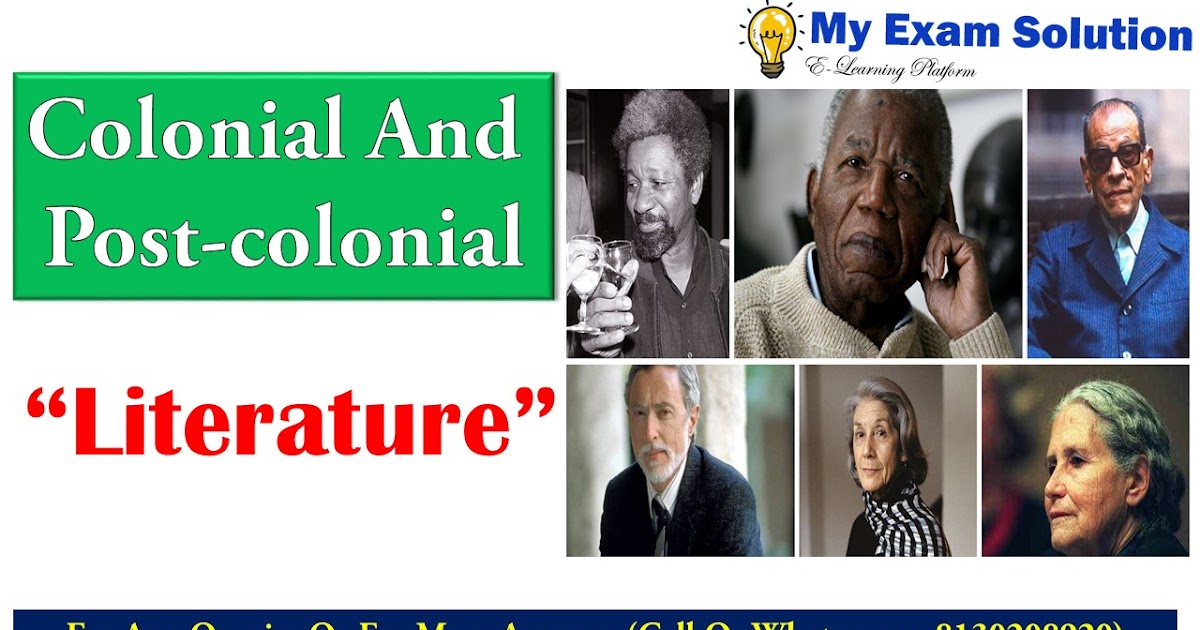 Colonial And Post Colonial Literature My Exam Solution